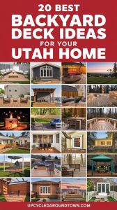 20 Stunning Backyard Deck Ideas for Your Utah Home - Upcycled Around Town