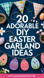 20 Adorable DIY Easter Garland Ideas for Your Spring Decor - Upcycled ...